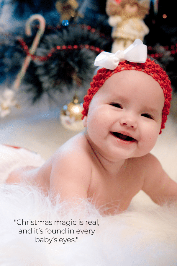 100 + Baby Christmas Quotes To Celebrate Their First Christmas - Bjarni ...